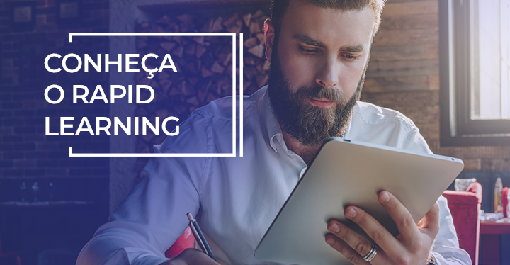 Conheça o Rapid Learning, mais uma estratégia de T&D para sua empresa ...