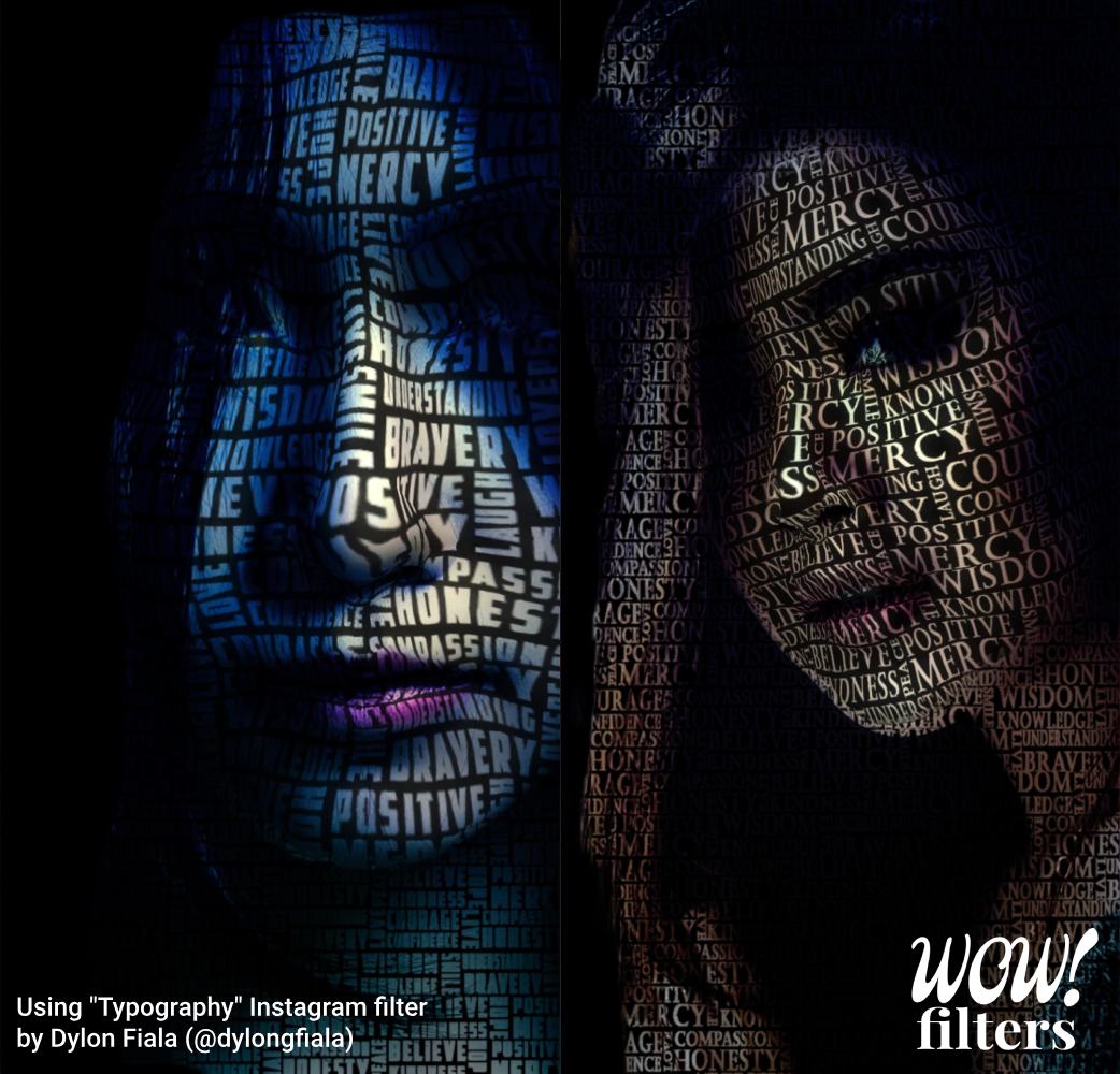 Facial Typography, a Symbol of Change Instagram Filter