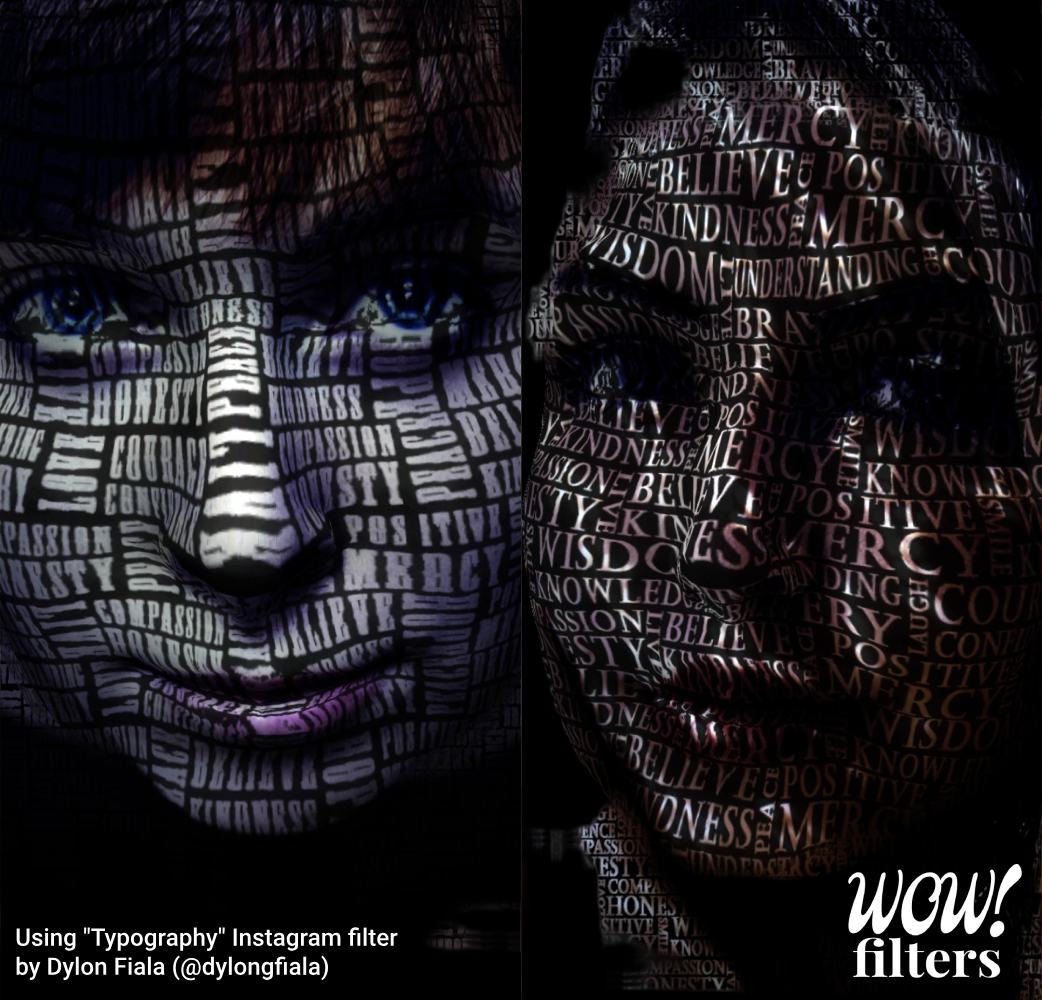 Facial Typography, a Symbol of Change Instagram Filter