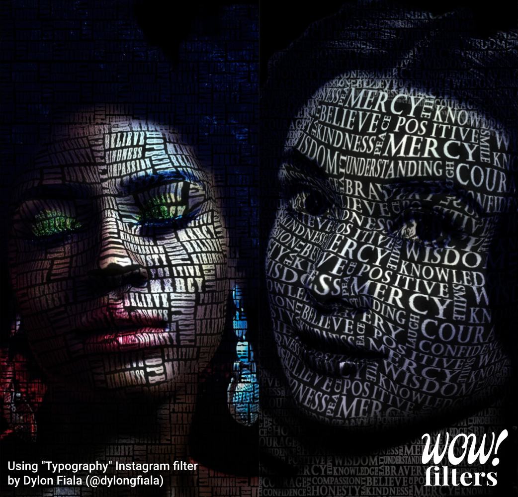 Facial Typography, a Symbol of Change Instagram Filter