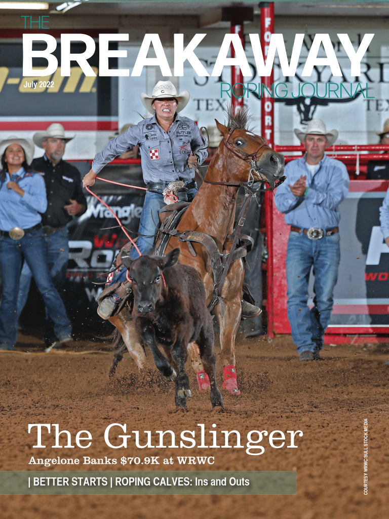 The Breakaway Roping Journal: July 2022
