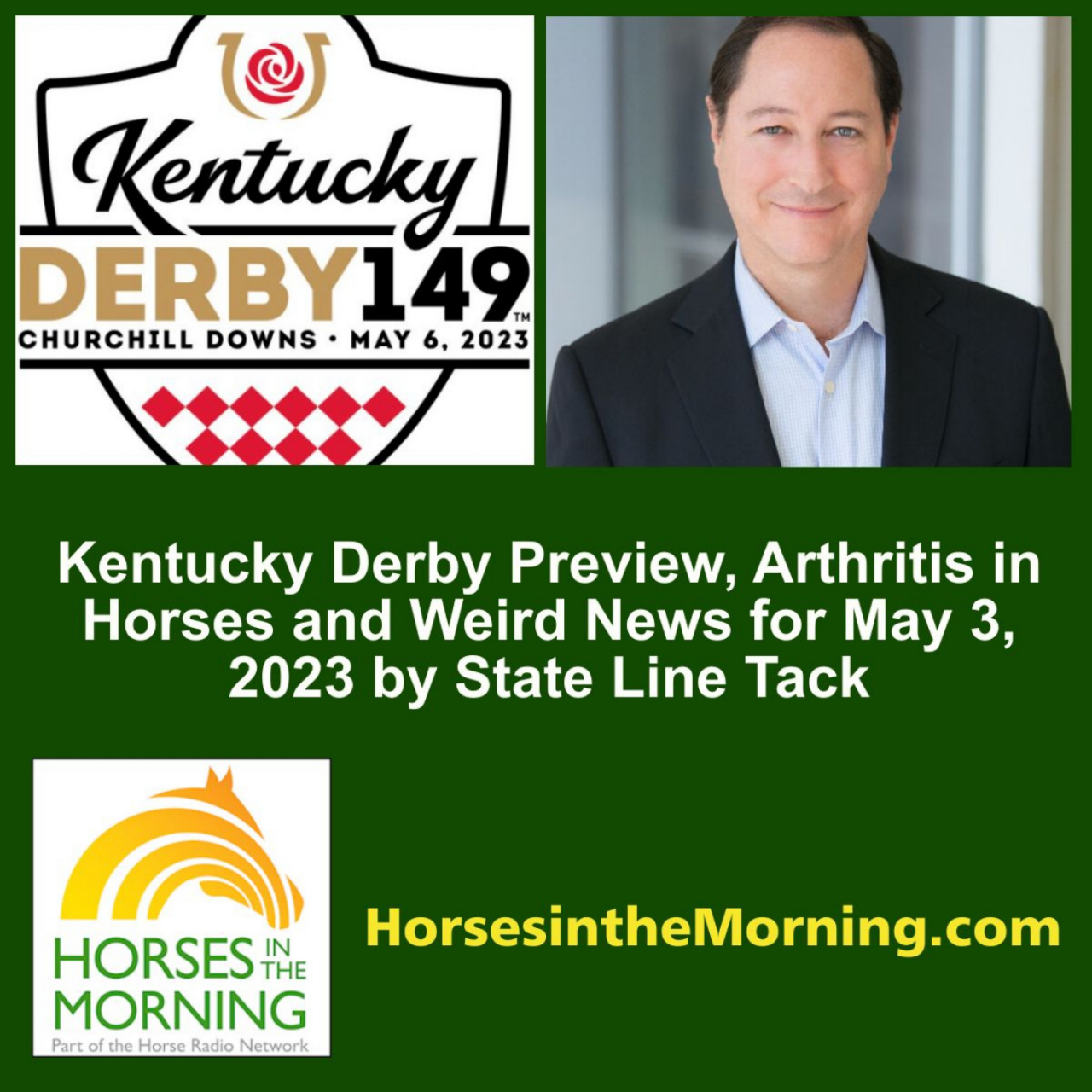Kentucky Derby Preview, Arthritis in Horses and Weird News for May 3 ...