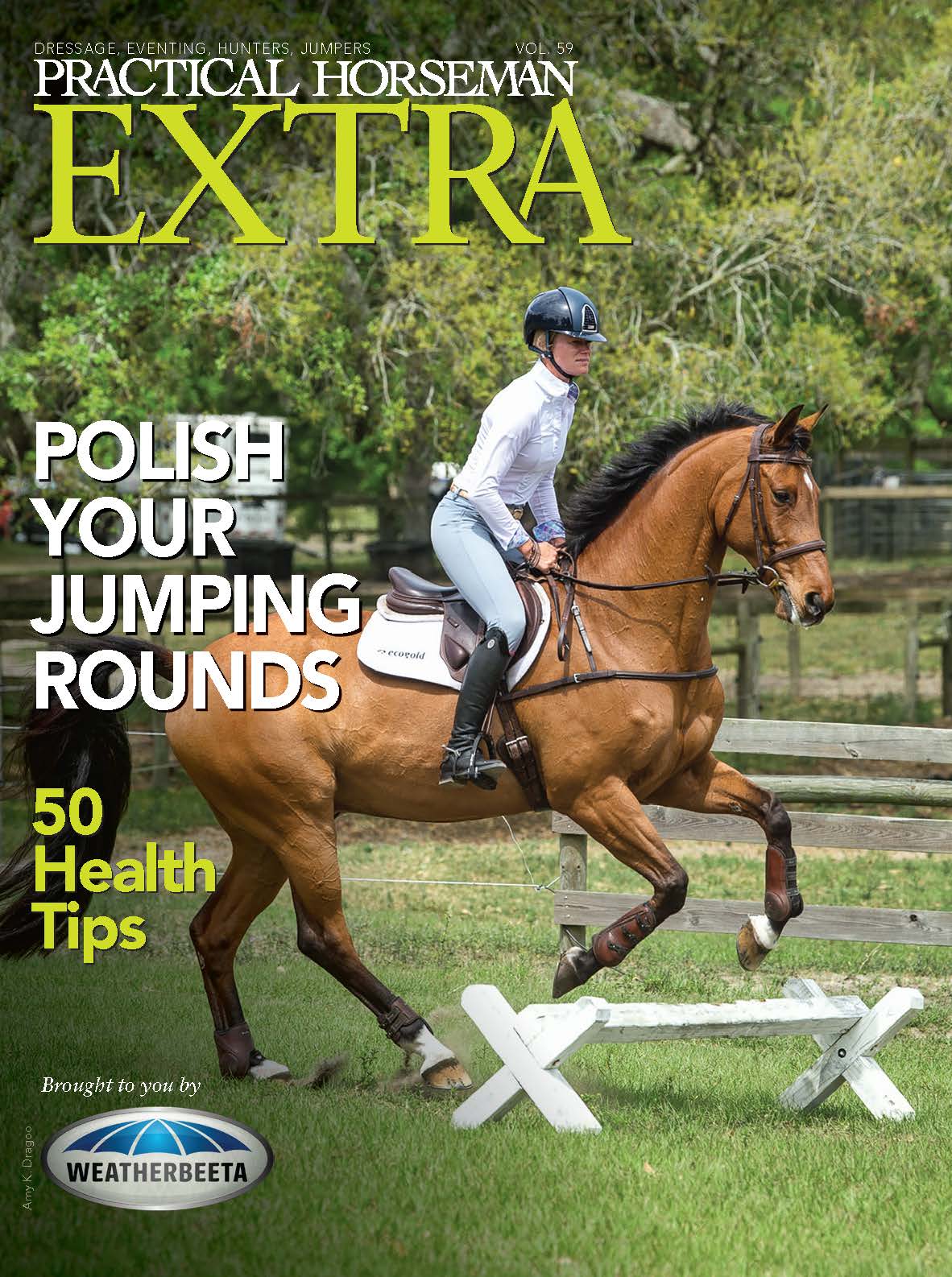 Polish Your Jumping Rounds • 50 Health Tips - Practical Horseman