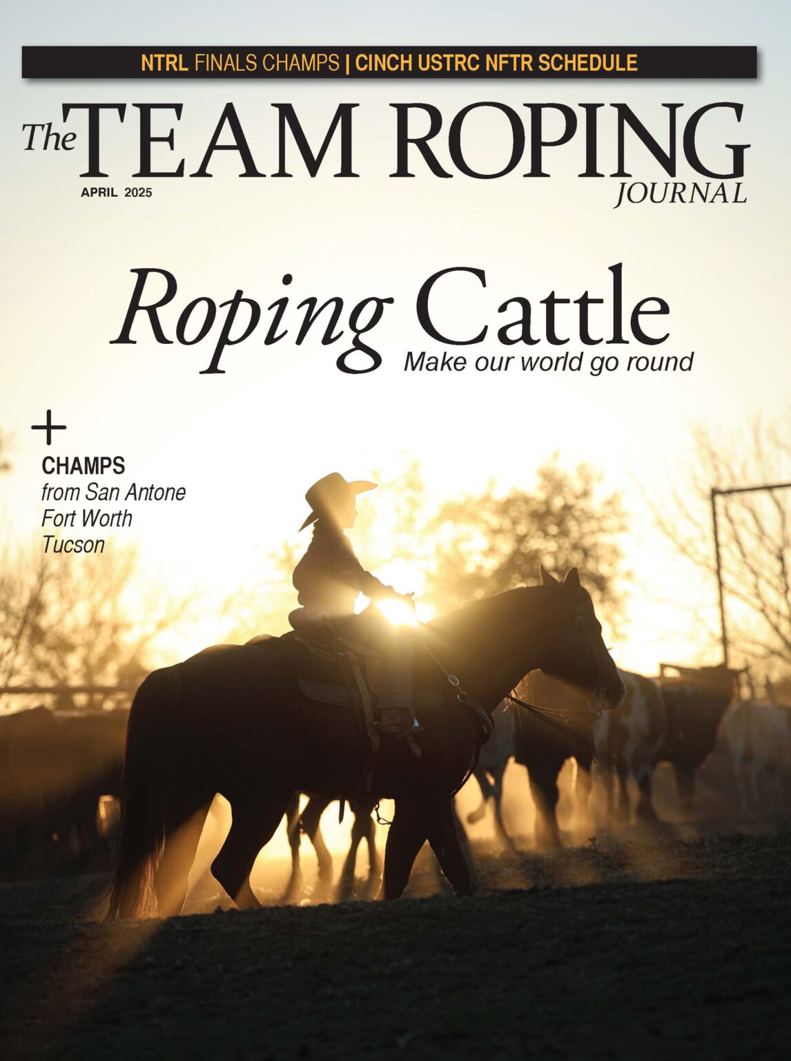 Inside The Team Roping Journal April 2025 Issue