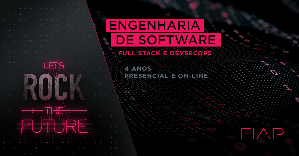 Engenharia de Software - Graduação - FIAP