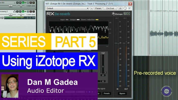 Series: Part 5 Using iZotope RX5 For Audio Editing