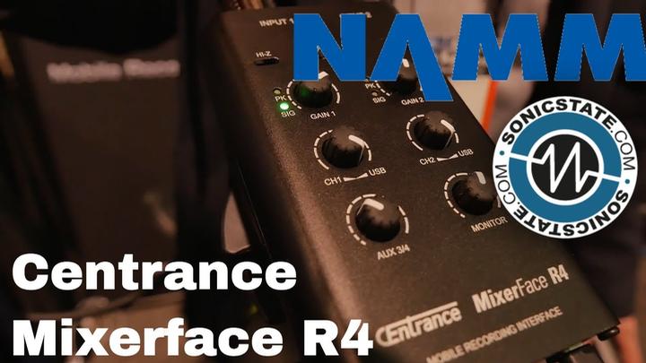 NAMM 2018: Centrance Mixerface R4
