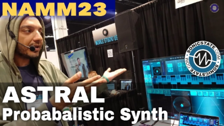 NAMM 2023: Astral - Fast Convolution Probabilistic Synthesizer
