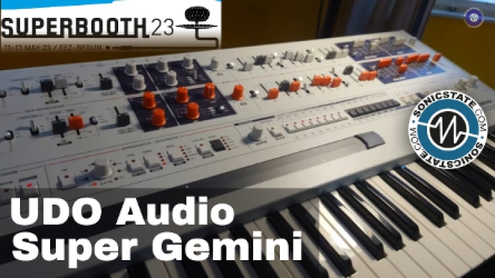 Superbooth 2023: UDO Super Gemini First Look