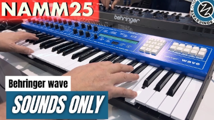 NAMM 2025: Behringer wave - SOUNDS ONLY