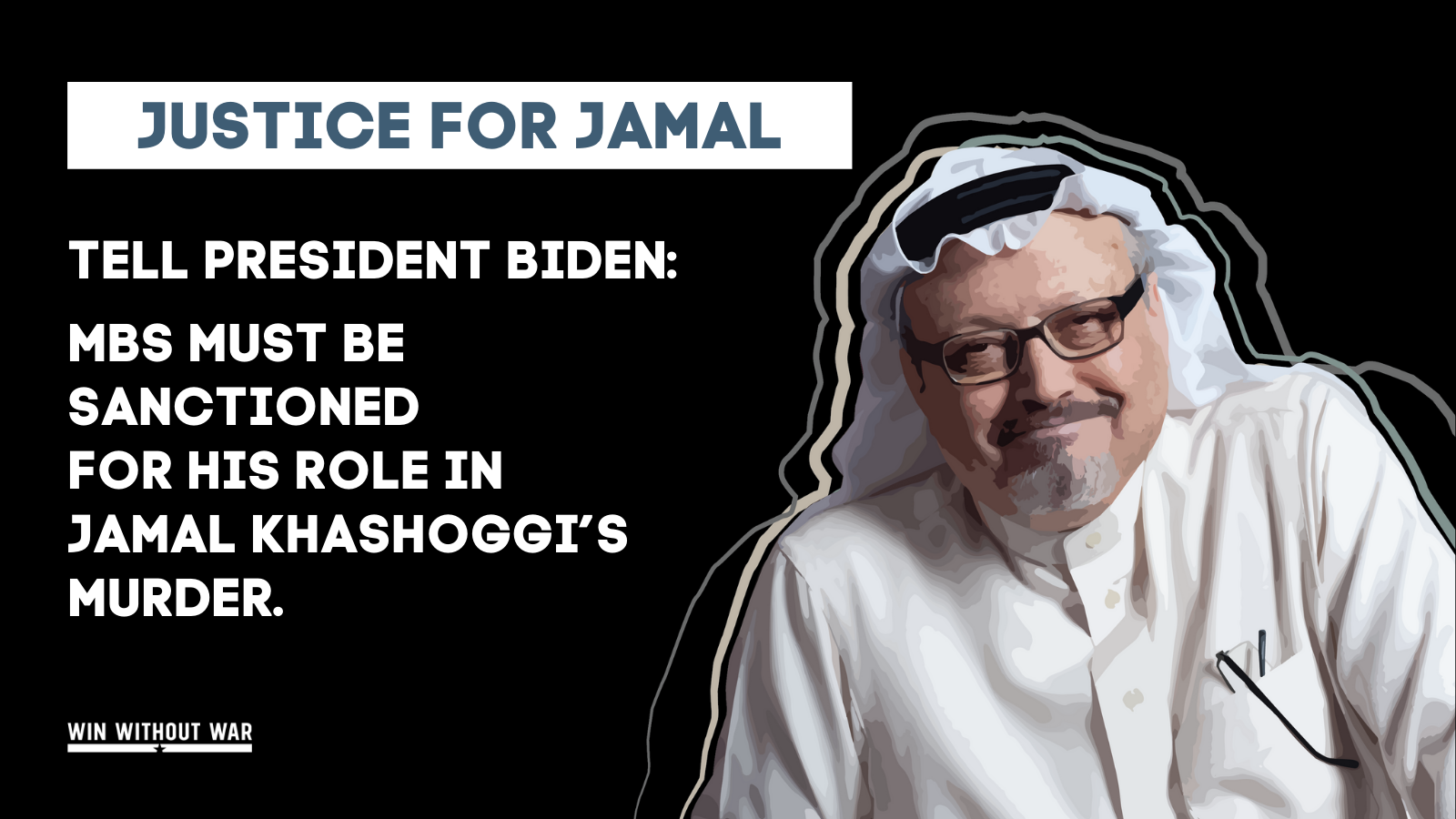 #JusticeforJamal: Sanction Crown Prince Mohammed bin Salman | Win ...