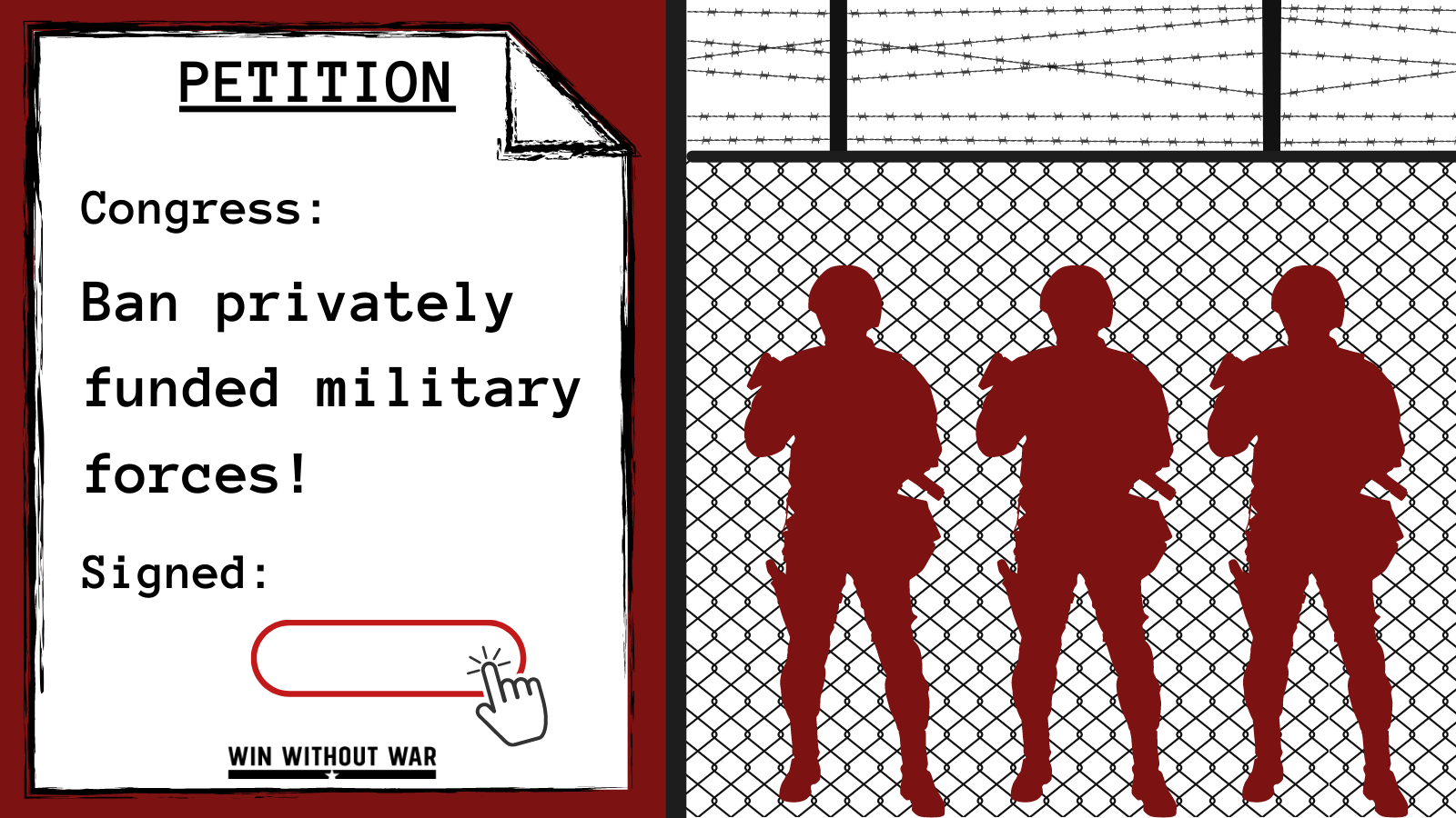 Congress: Ban privately funded military forces! | Win Without War