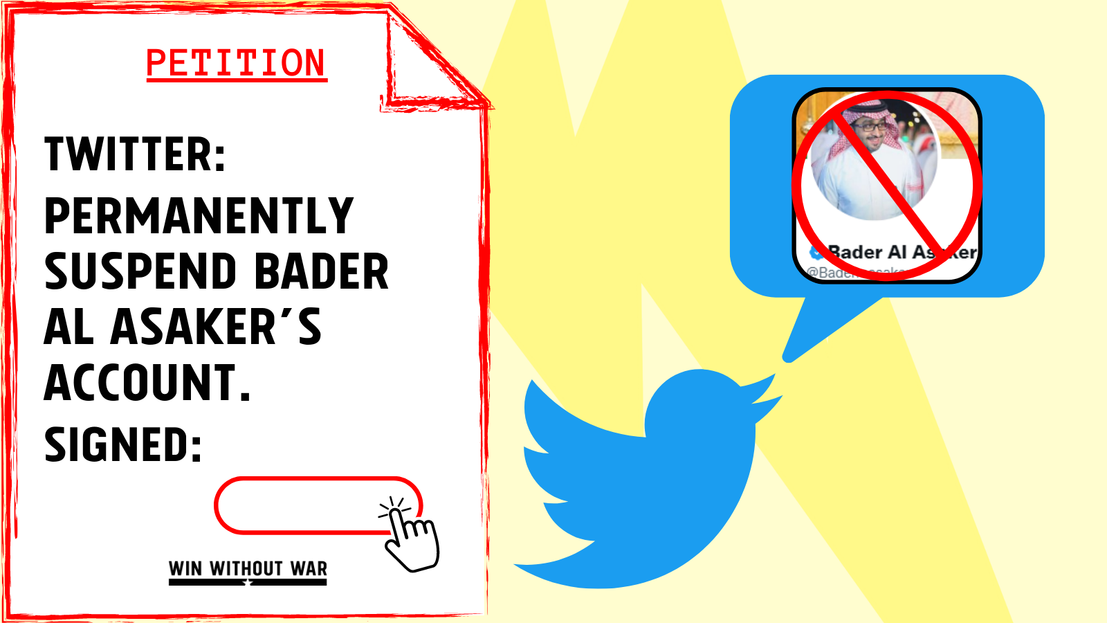 Tell Twitter: Suspend accounts of Saudi spies! | Win Without War