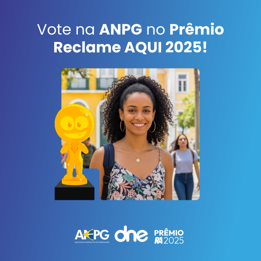ANPG Reclame AQUI 2025: vote para fortalecer a pós - ANPG