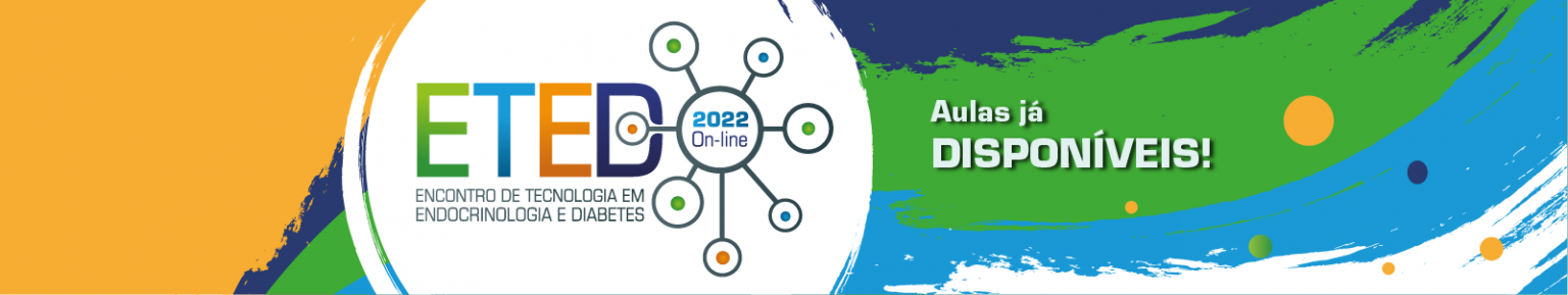 ETED – Encontro de Tecnologia em Endocrinologia e Diabetes