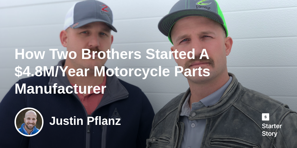 How Two Brothers Started A $4.8M/Year Motorcycle Parts Manufacturer