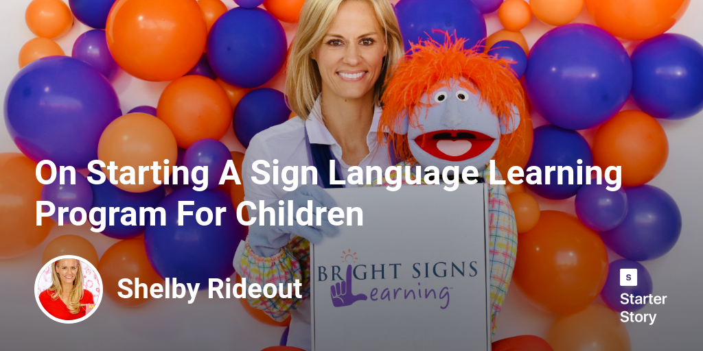 On Starting A Sign Language Learning Program For Children - Starter
