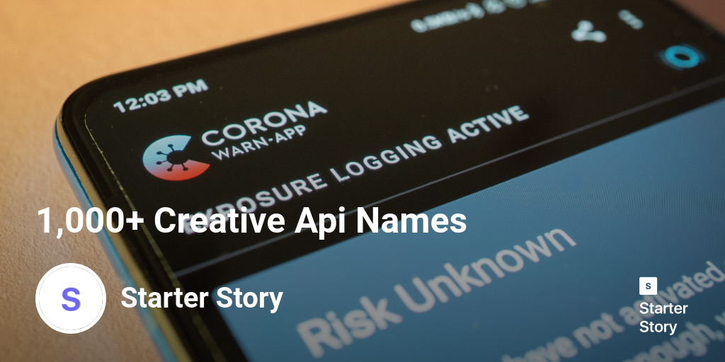 1,000+ Creative Api Names - Starter Story