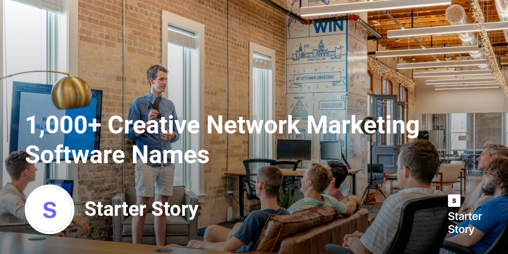 1,000+ Creative Network Marketing Software Names - Starter Story
