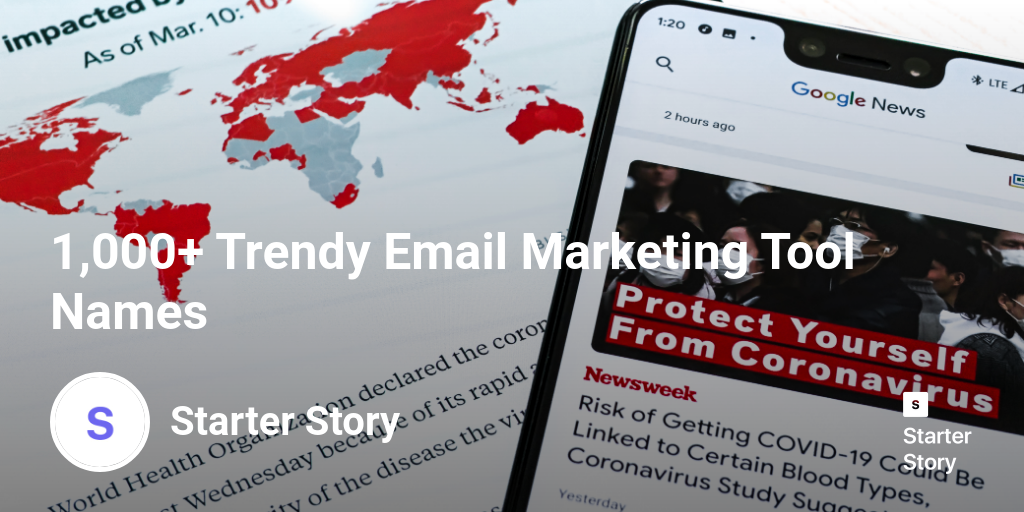 1,000+ Trendy Email Marketing Tool Names - Starter Story