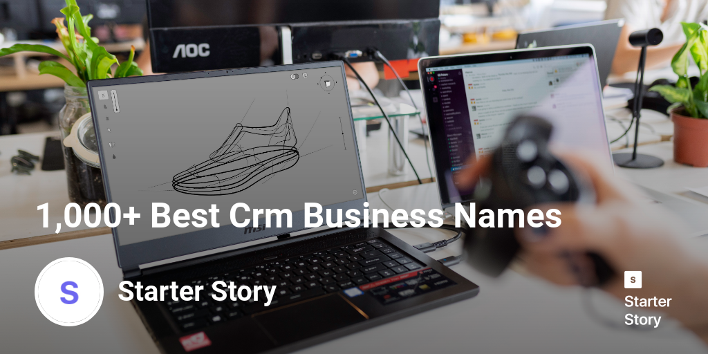 1,000+ Best Crm Business Names - Starter Story