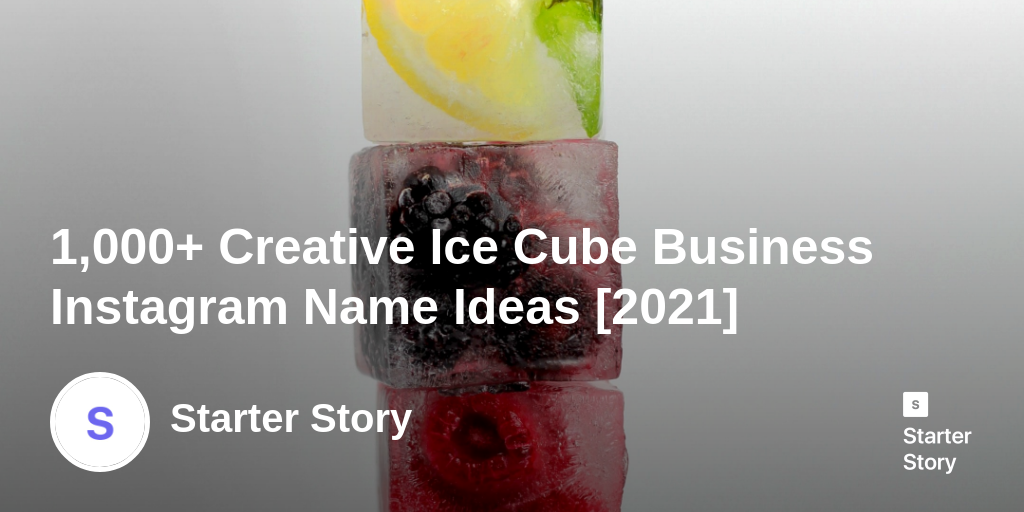 1,000+ Creative Ice Cube Business Instagram Name Ideas [2024]