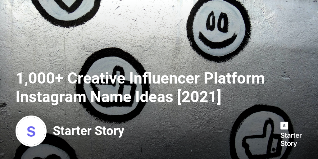 1,000+ Creative Influencer Platform Instagram Name Ideas [2024]