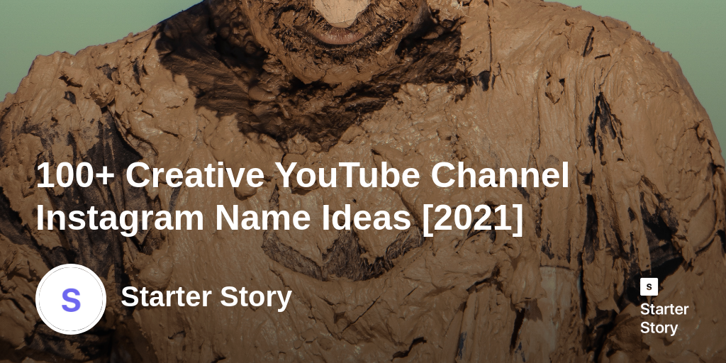 100+ Creative YouTube Channel Instagram Name Ideas [2024] - Starter