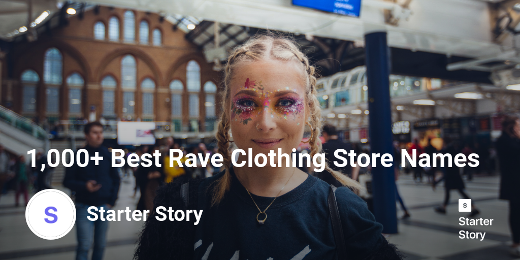 1,000+ Best Rave Clothing Store Names - Starter Story