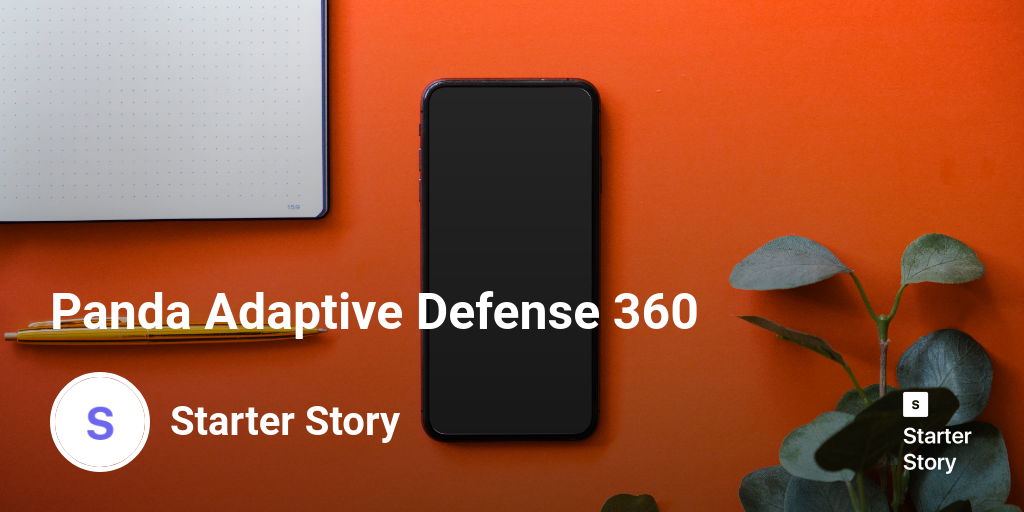 Panda Adaptive Defense 360 - Starter Story
