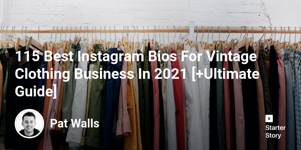 115 Best Instagram Bios For Vintage Clothing Business In 2024