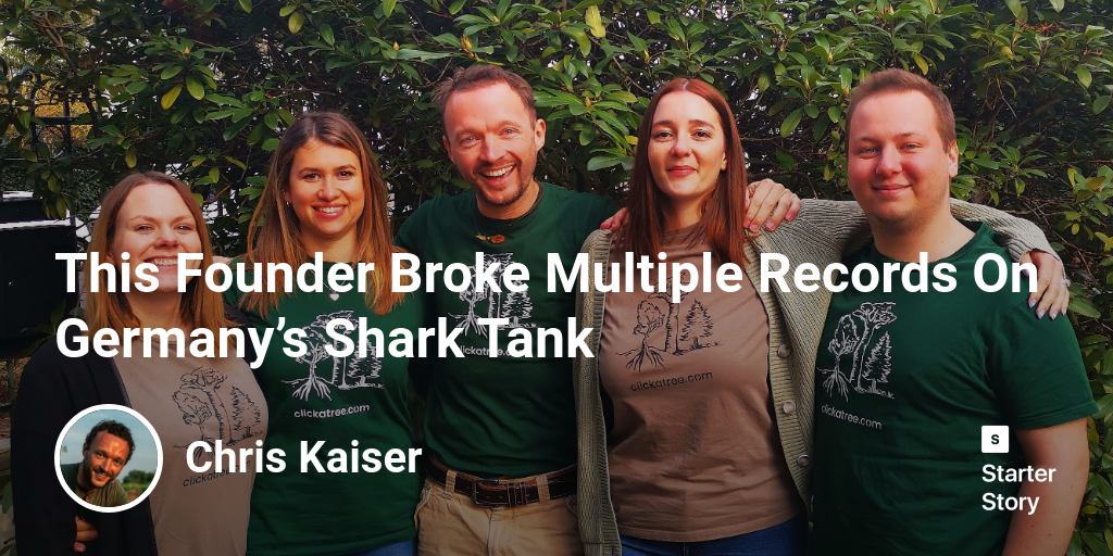 This Founder Broke Multiple Records On Germany’s Shark Tank - Starter