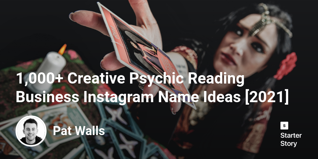 1,000+ Creative Psychic Reading Business Instagram Name Ideas [2024]