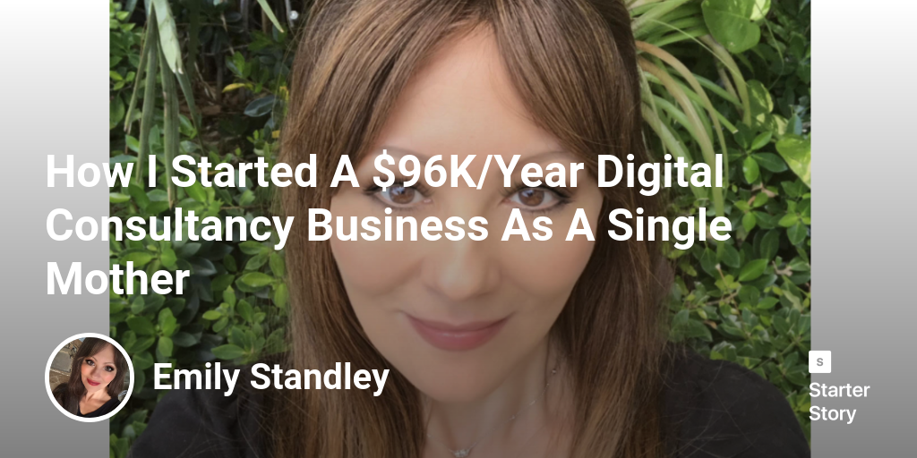 How I Started A $96K/Year Digital Consultancy Business As A Single
