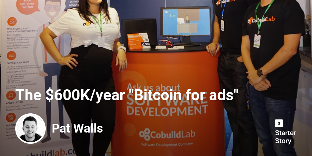 The $600K/year "Bitcoin for ads" - Starter Story