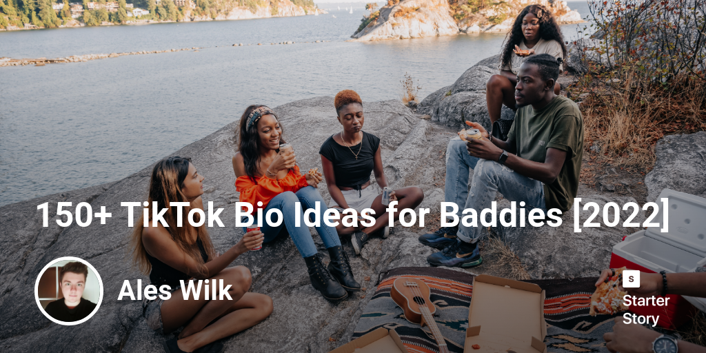 150+ TikTok Bio Ideas for Baddies [2024] - Starter Story