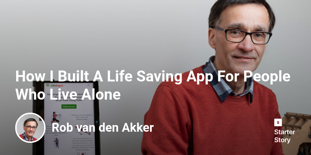 How I Built A Life Saving App For People Who Live Alone - Starter
