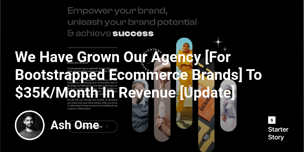 We Have Grown Our Agency [For Bootstrapped Ecommerce Brands] To
