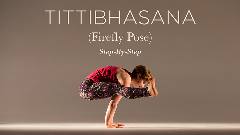 Tittibhasana (Firefly Pose) Step by Step