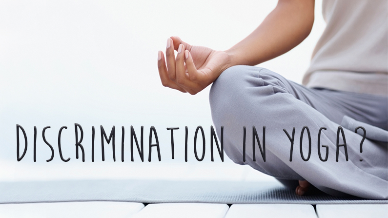 My Story: Facing Discrimination in the Yoga World