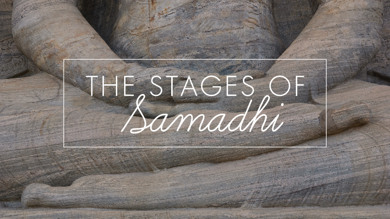 The Stages of Samadhi According to the Ashtanga Yoga Tradition