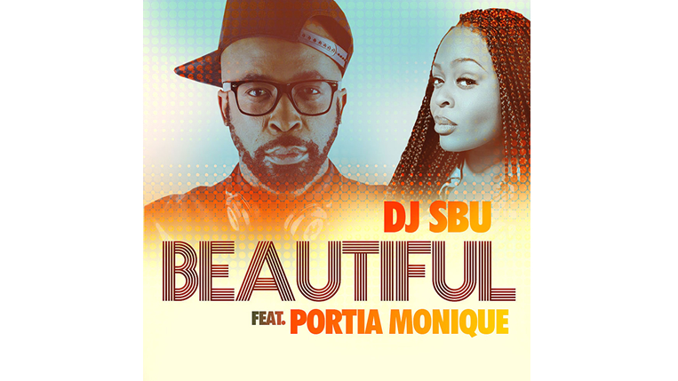 STREAM: DJ Sbu collaborates with Portia Monique on new afrobeat jam ...