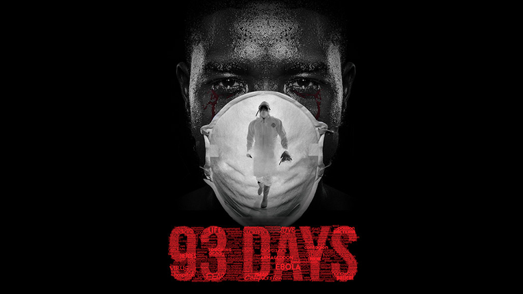 MOVIE OF THE WEEK: '93 Days' a story about the 2014 Ebola outbreak in ...