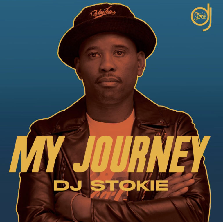 DJ Stokie unleashes his highly anticipated sophomore album 'My Journey ...