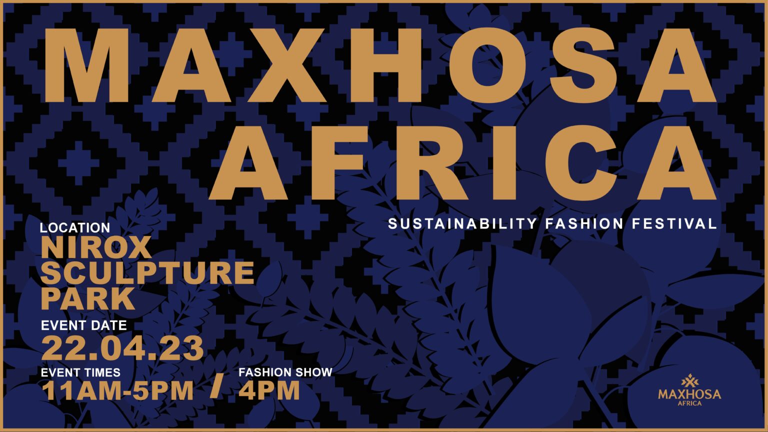 MaXhosa Sustainability Fashion Festival - 22 April