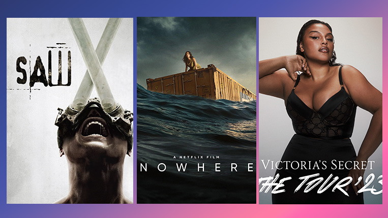 Saw X, Netflix Nowhere, and Victoria's Secret: The Tour '23