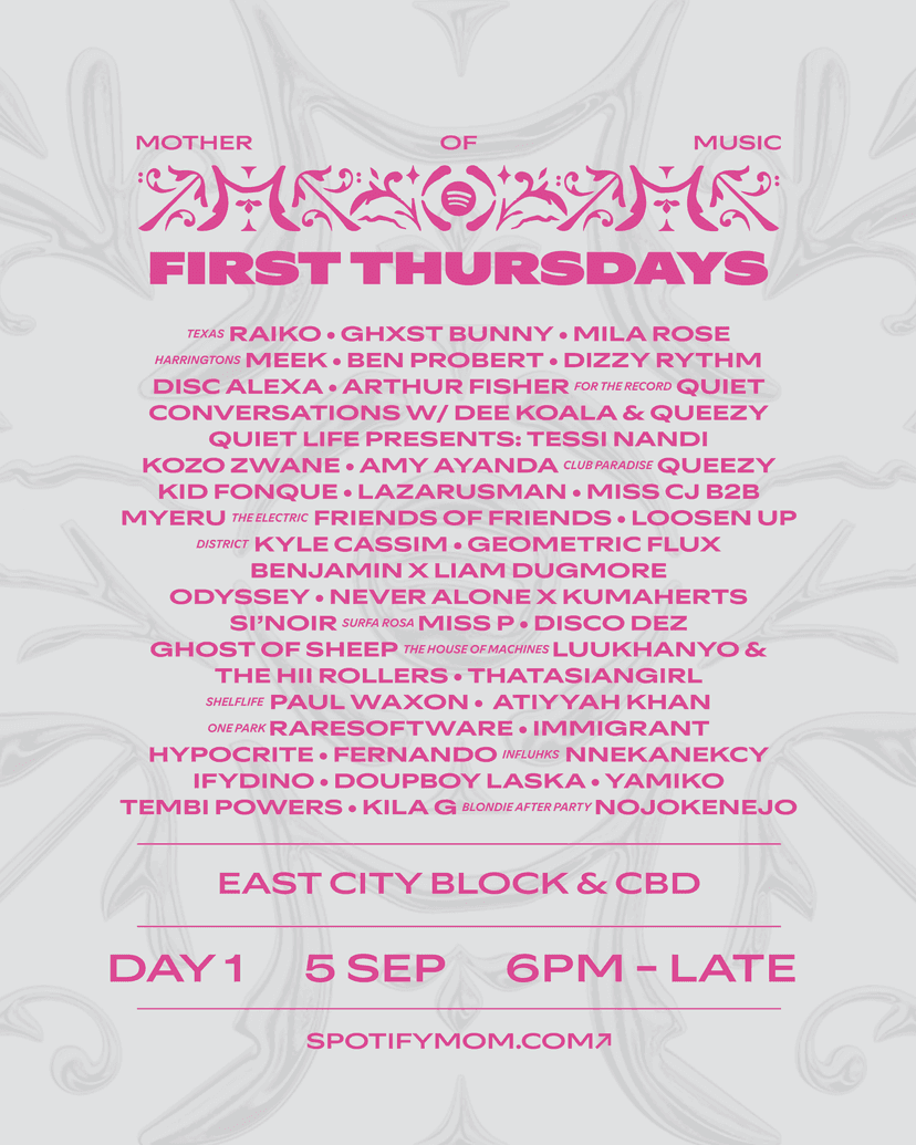 Spotify's MOM (Mother of Music) in Cape Town: 5 - 8 September