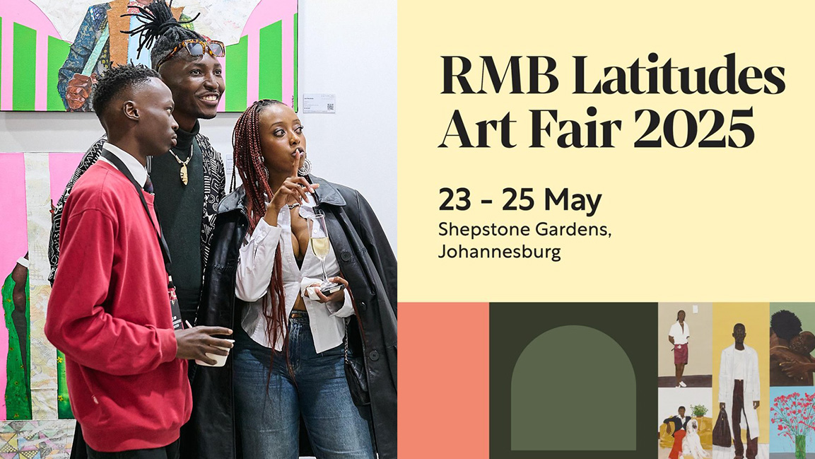 The RMB Latitudes Art Fair : 23 to 25 May 2025