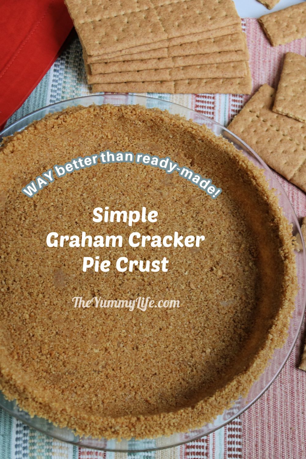 Simple Graham Cracker Pie Crust