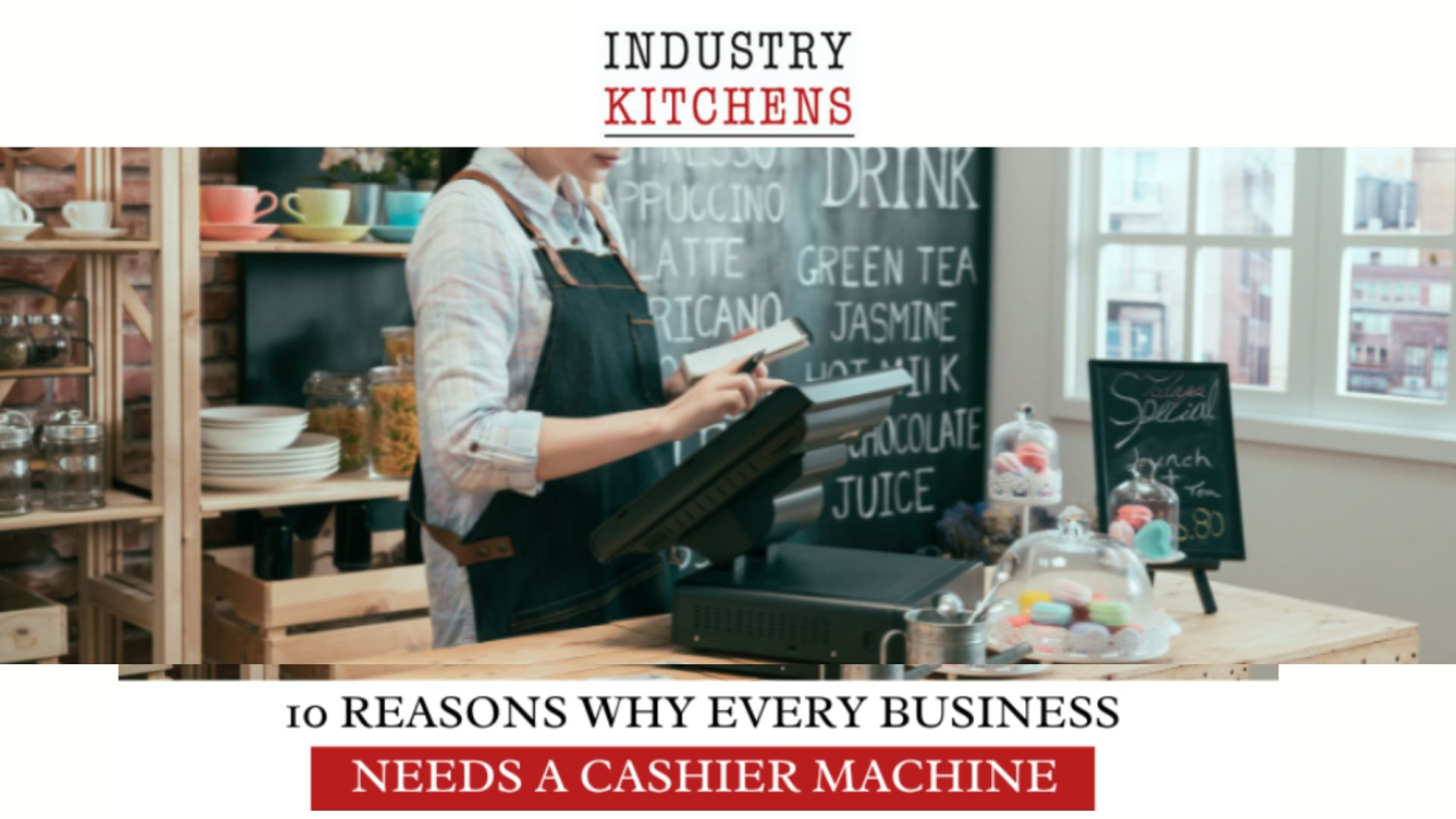 10 Reasons Why Every Business Needs a Cashier Machine | IK